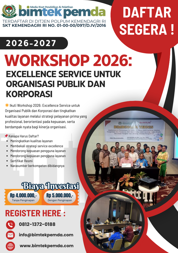 Workshop 2026: Excellence Service Untuk Organisasi Publik Dan Korporasi ...